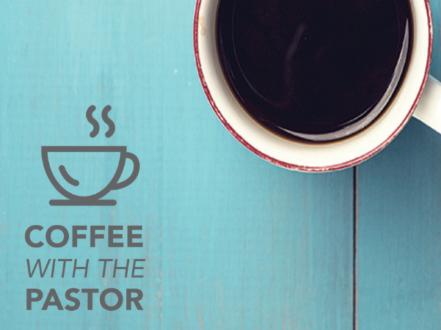 The Coffee with the Pastor Series - The Wesleyan Church