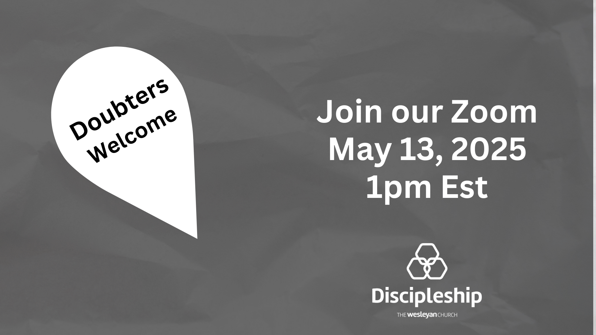 Doubters Welcome - The Wesleyan Church